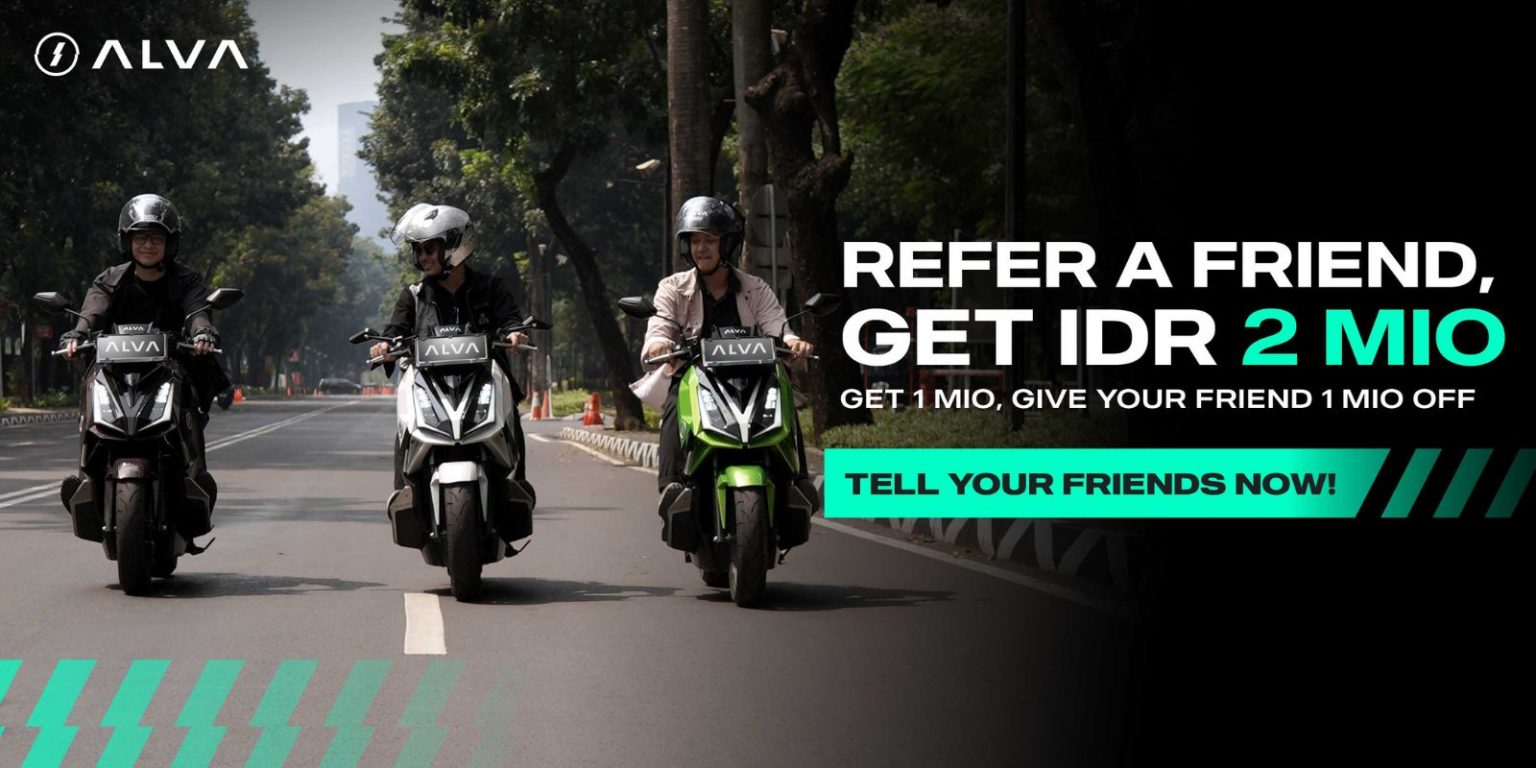 Referral Program: Ajak Teman Kamu Beli Motor Listrik ALVA, Dapatkan ...